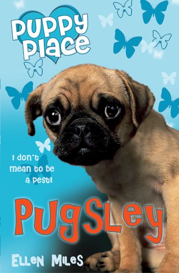 Puppy Place: Pugsley and Noodle - Scholastic Book Club