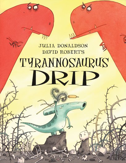 Tyrannosaurus Drip - Scholastic Kids' Club