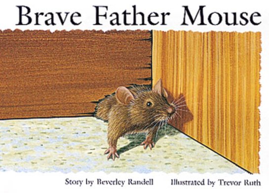 PM Yellow: Brave Father Mouse (PM Storybooks) Level 6 - Scholastic Shop