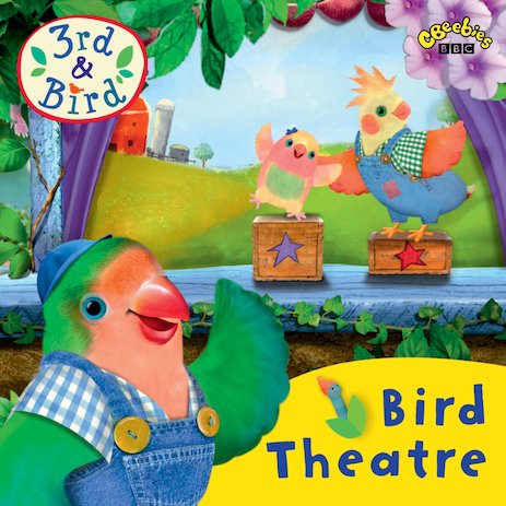 3rd & Bird: Bird Theatre - Scholastic Kids' Club