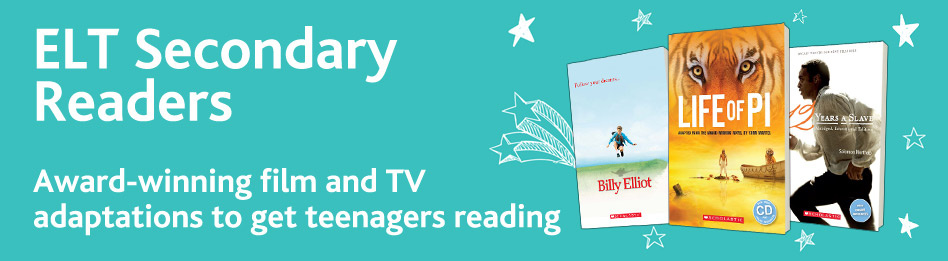 Secondary ELT Readers Level 3 – Level 4 - Scholastic Shop